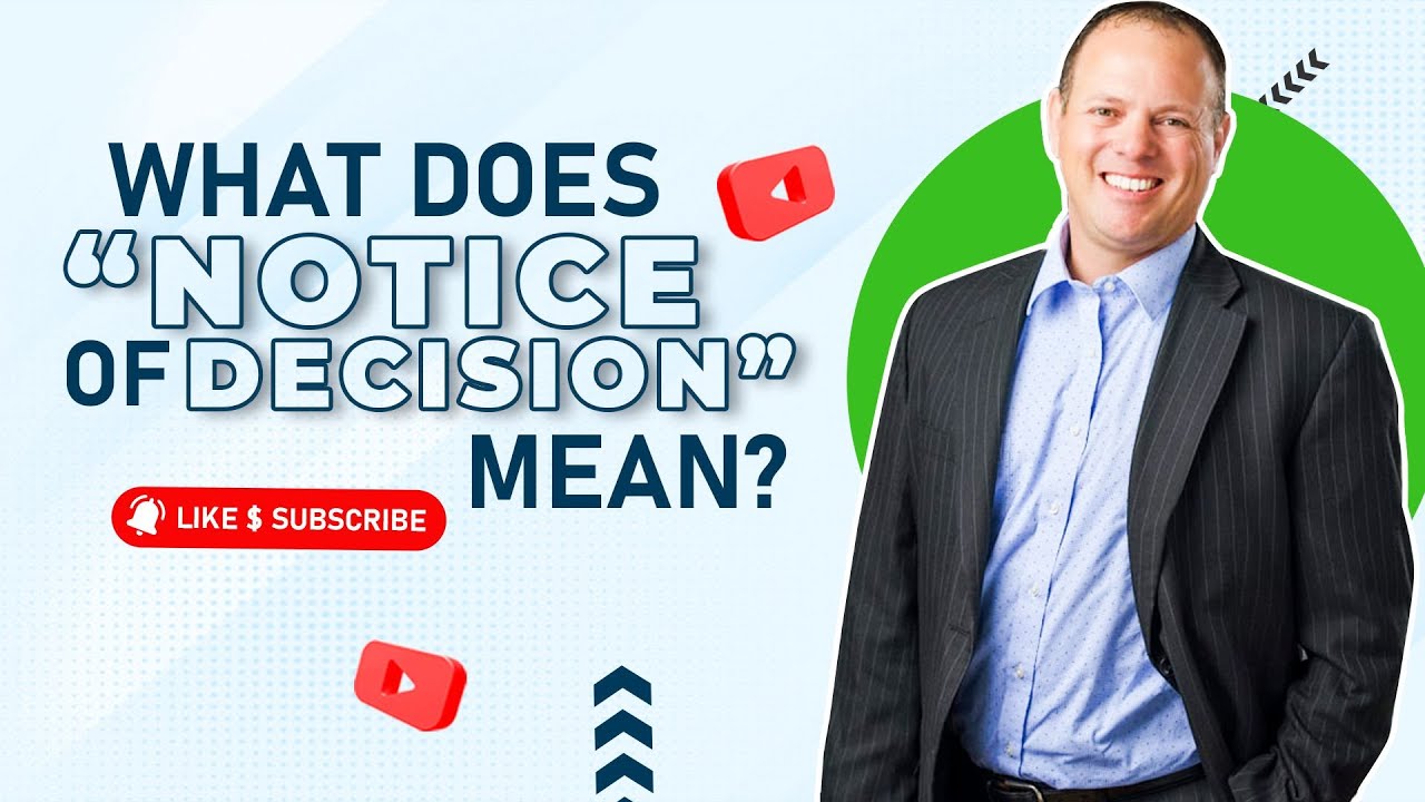 What Does Notice Of Decision Mean YouTube