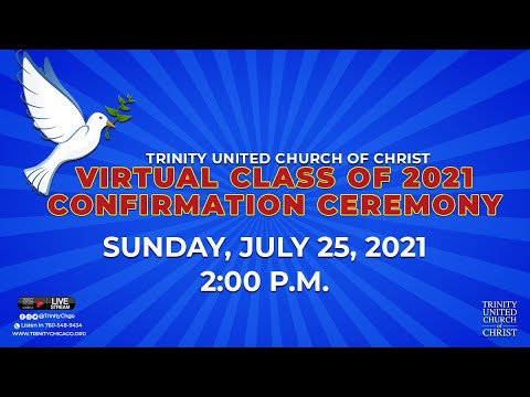 TRINITY UCC CONFIRMATION 2021 - YouTube