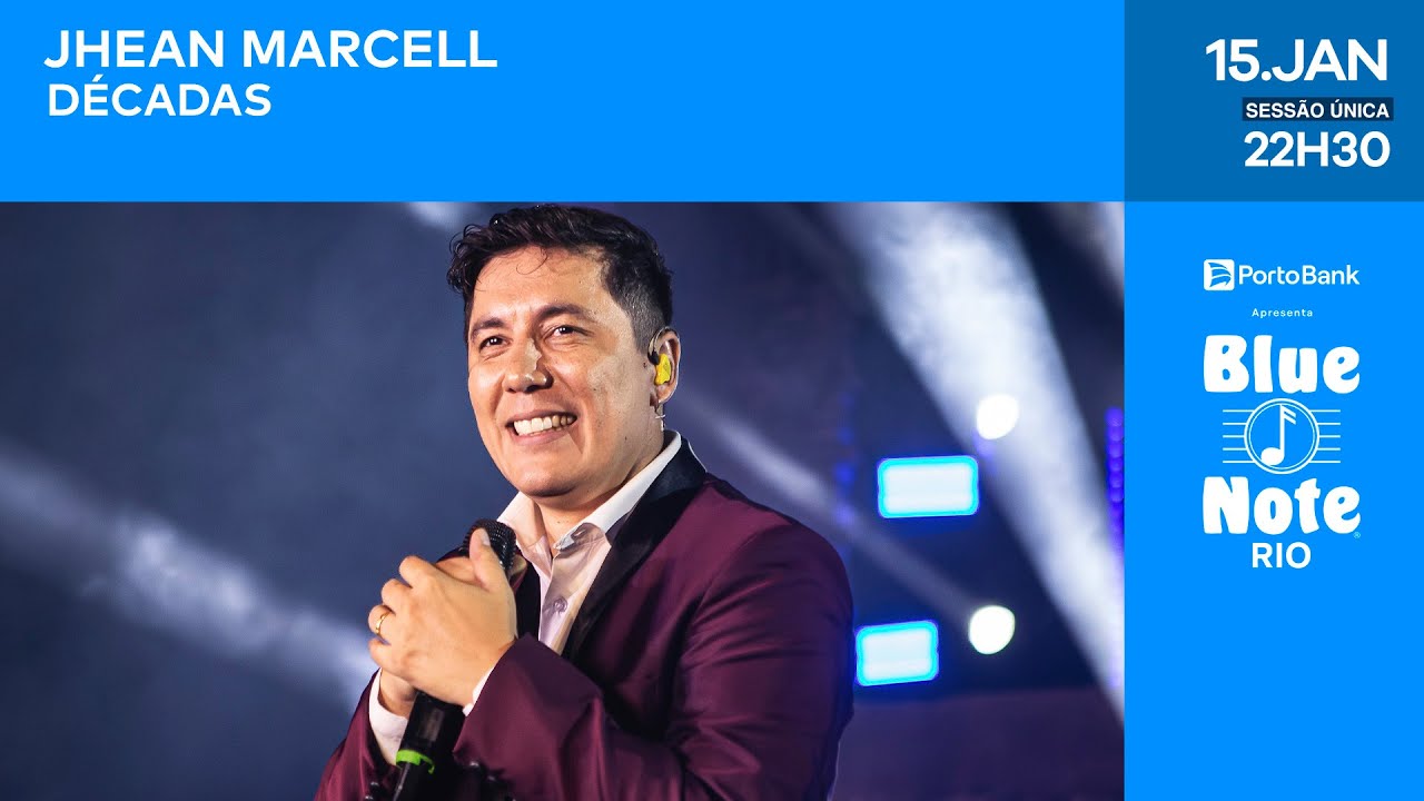 Blue Note Rio apresenta: JHEAN MARCELL #BlueNoteRio - YouTube