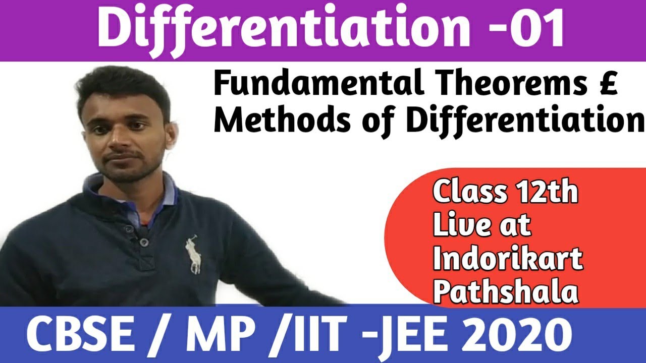 Differentiation Class 12th || Part-01 Fundamental Rules And Methods of ...