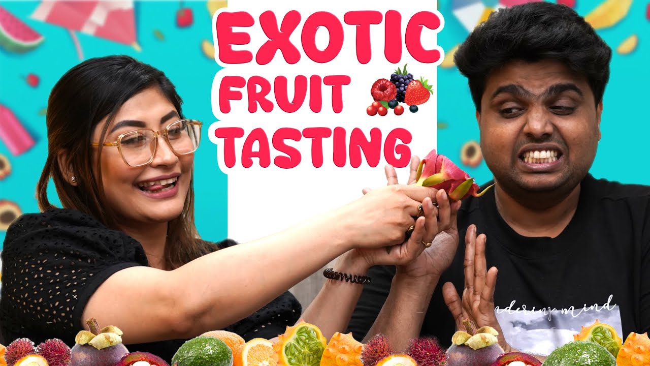 EATING All TYPES of EXOTIC FRUITS | Kishore | Challenge | Sunita Xpress ...