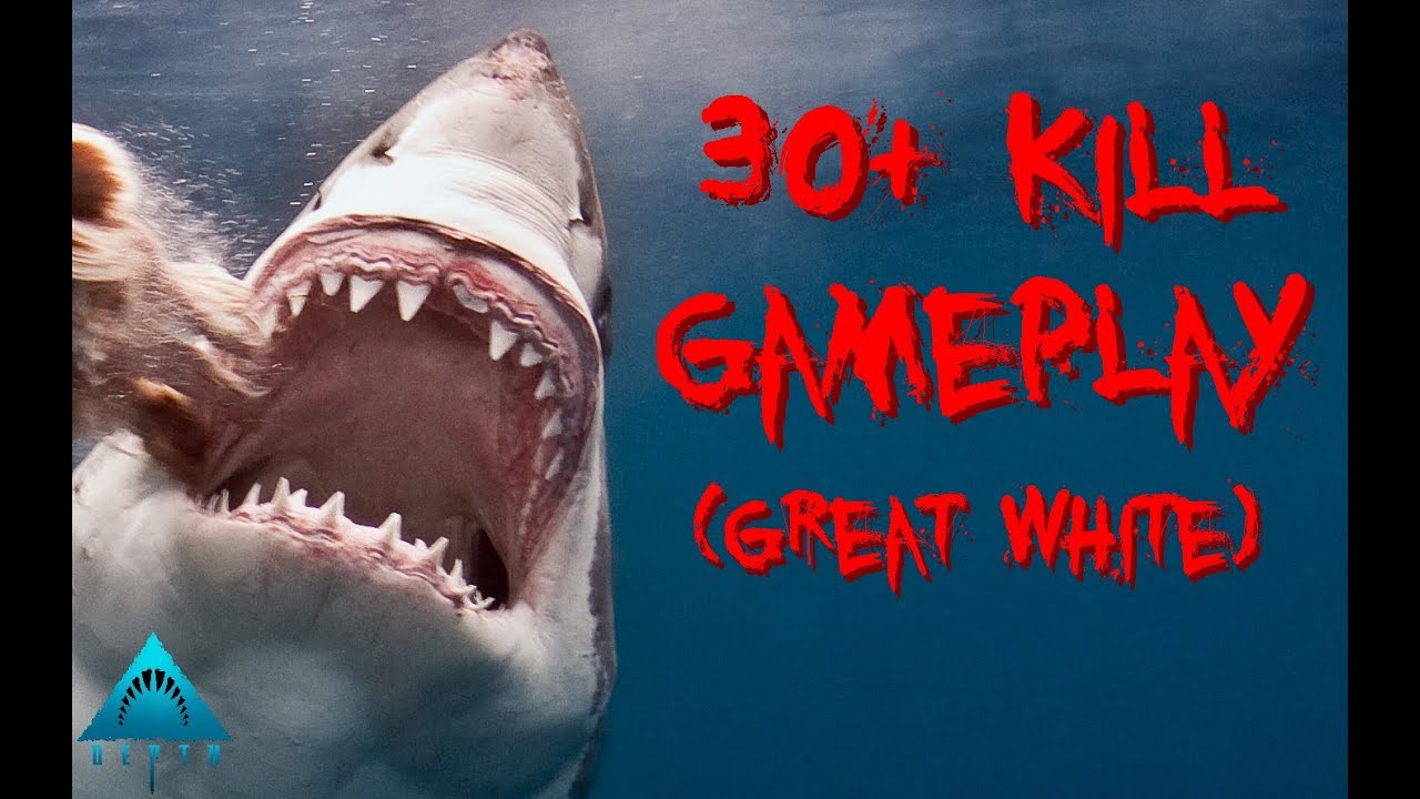 Depth |Gameplay| 30+ Kill Shark Game (Great White) - YouTube