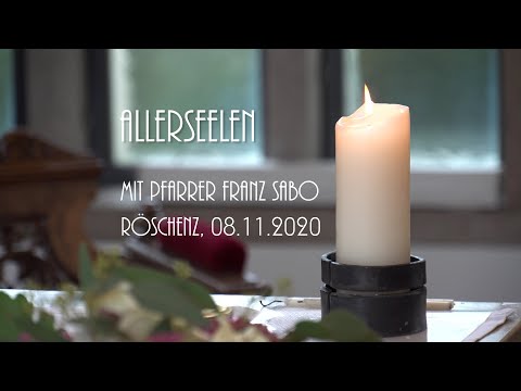 Allerseelen / Perdigt / 08.11.2020 / Röschenz / Franz Sabo / Kirche