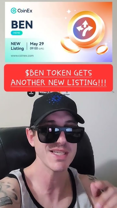 $BEN TOKEN GETS NEW CEX LISTING - COINEX GLOBAL EXCHANGE - BEN BITBOY ...