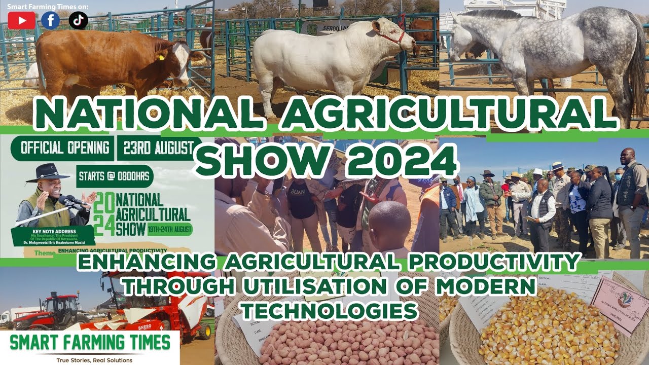 Botswana National Agricultural Show 2024 - YouTube