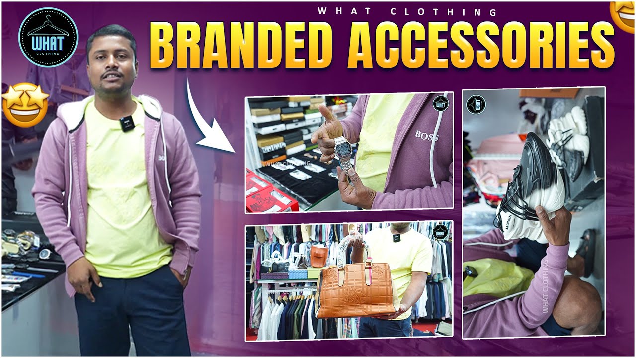LATEST BRANDED PREMIUM QUALITY ACCESSORIES || WHAT NX CLOTHING || - YouTube