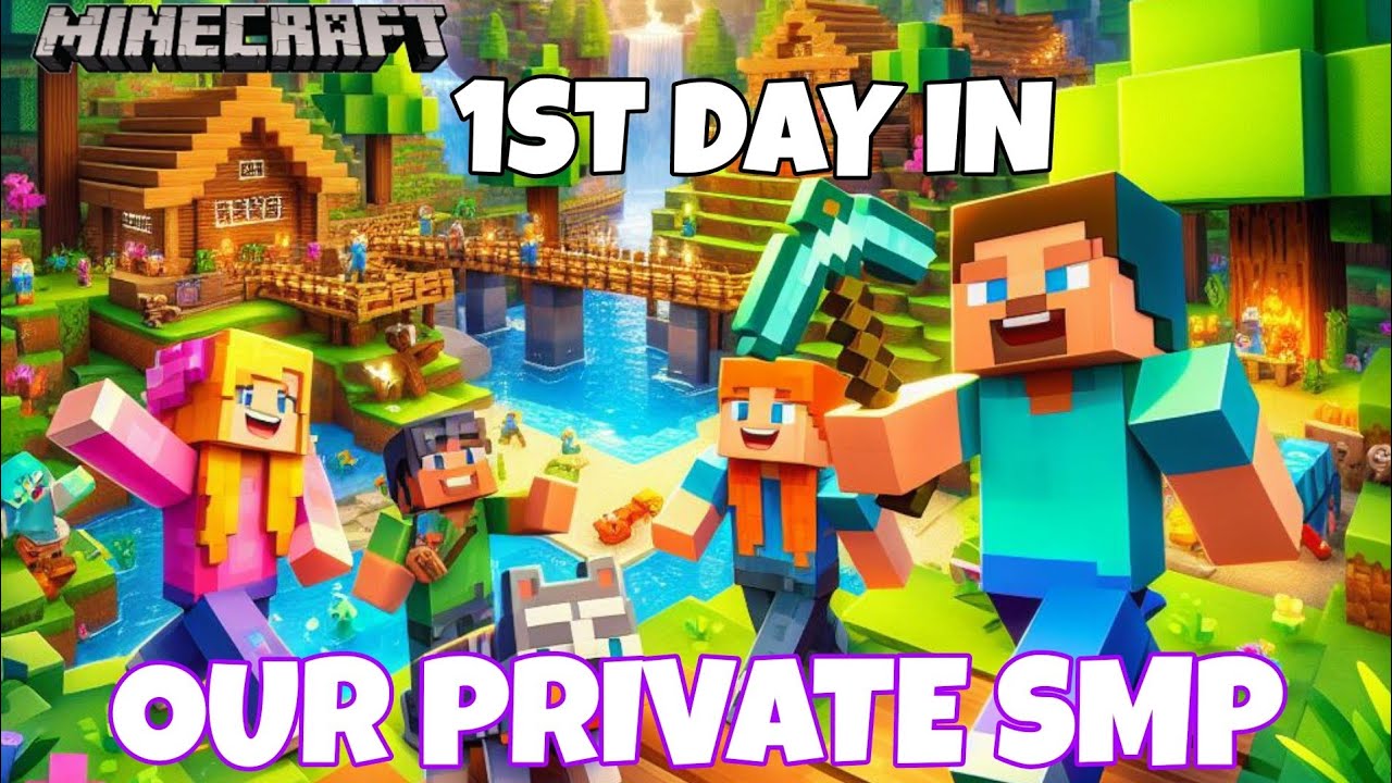 1ST DAY IN OUR PRIVATE SMP ☺️ MINECRAFT NEW BEGINNING 😁 - YouTube