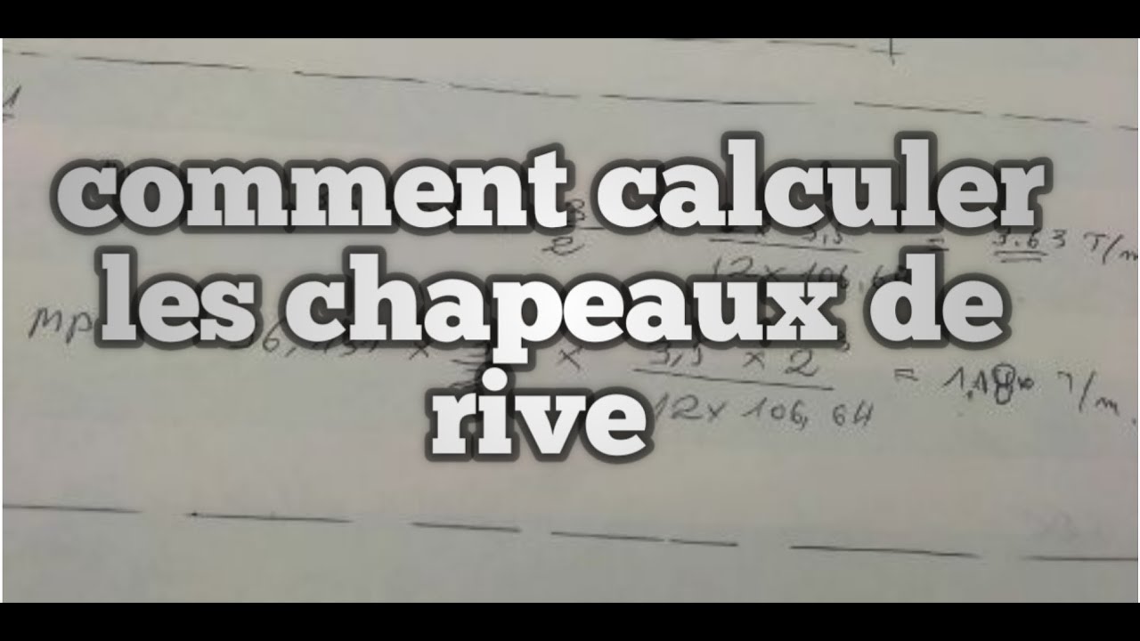 comment calculer les chapeaux de rive des poutres - YouTube