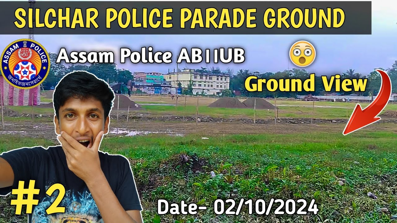 Silchar Police Parade Ground Update 👆 ।। Recent Ground update 👀🏃‍♀️🏃‍♂️ ...