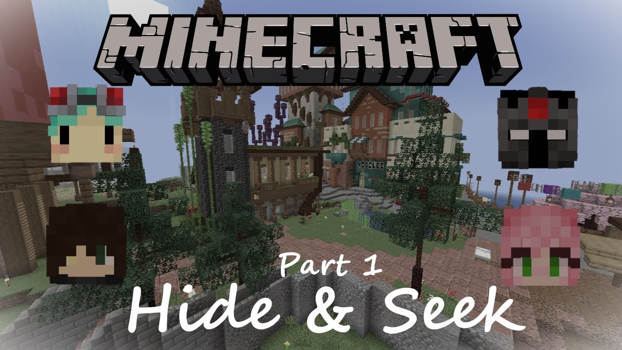 Hide & Seek - Minecraft - Part 1 - YouTube
