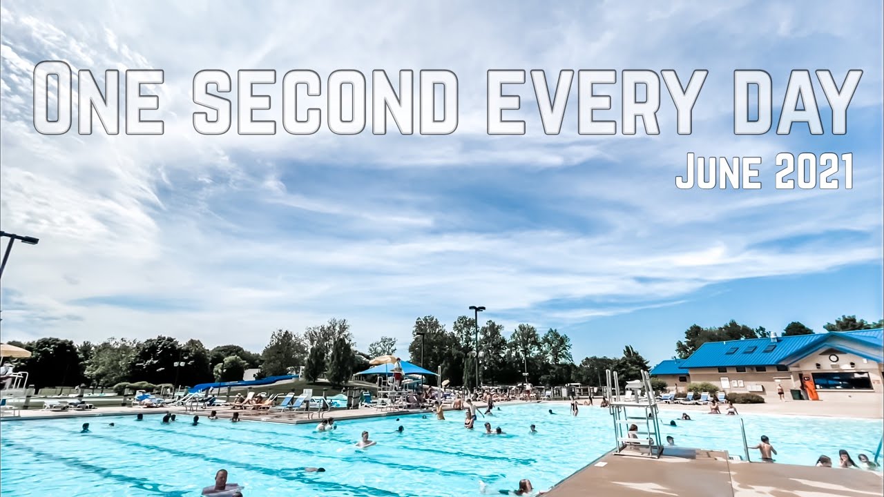 One Second Every Day - June 2021 - YouTube