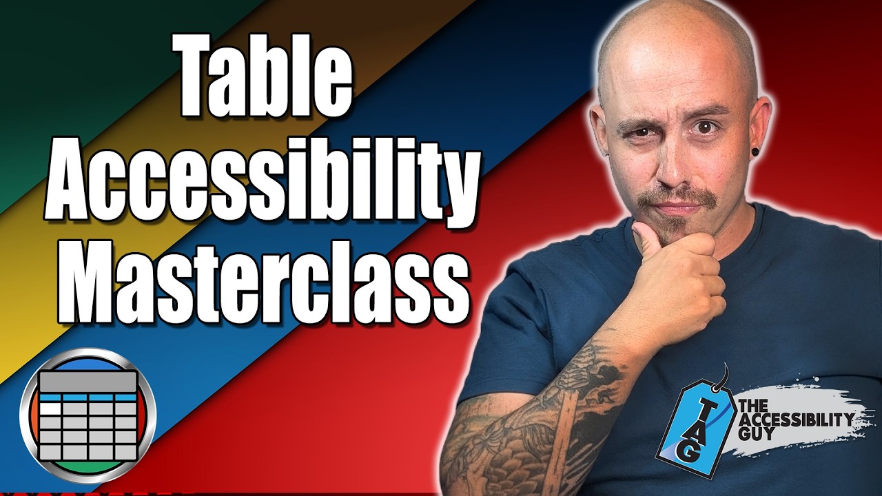 Accessible Tables: Design for Better Accessibility