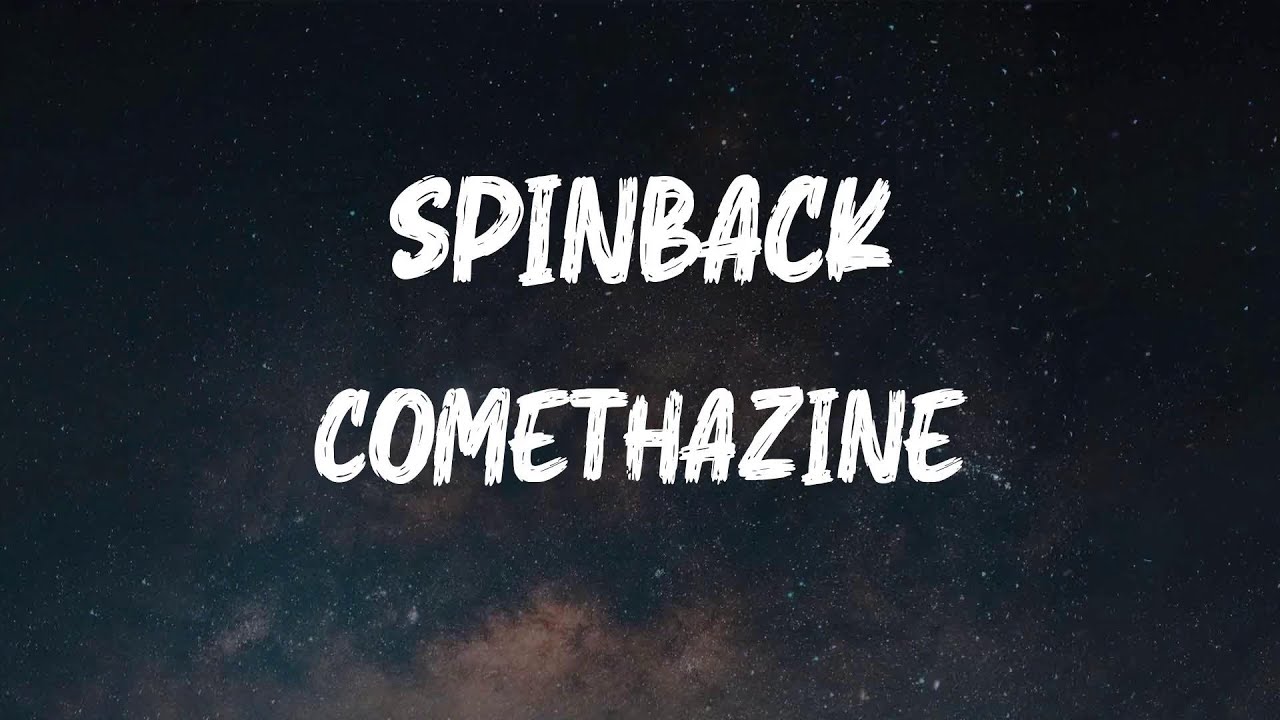 Comethazine - Spinback (Lyrics) - YouTube
