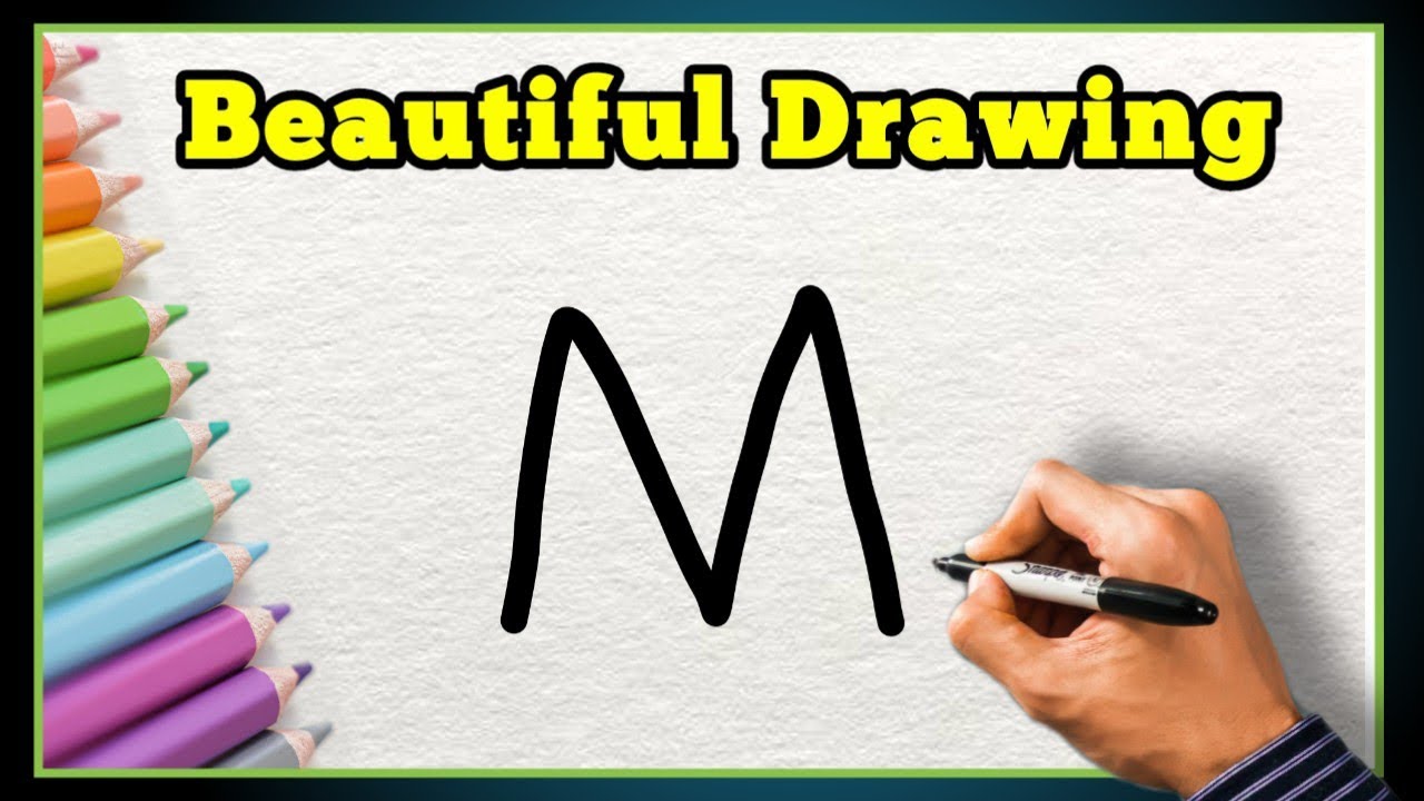 Beautiful Drawing with M | Simple Drawing | Very Easy Drawing | Drawing ...
