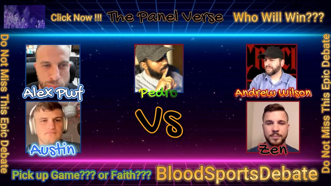 Andrew Wilson & Zen vs. Alex PWF & Austin in INTENSE Debate on ...