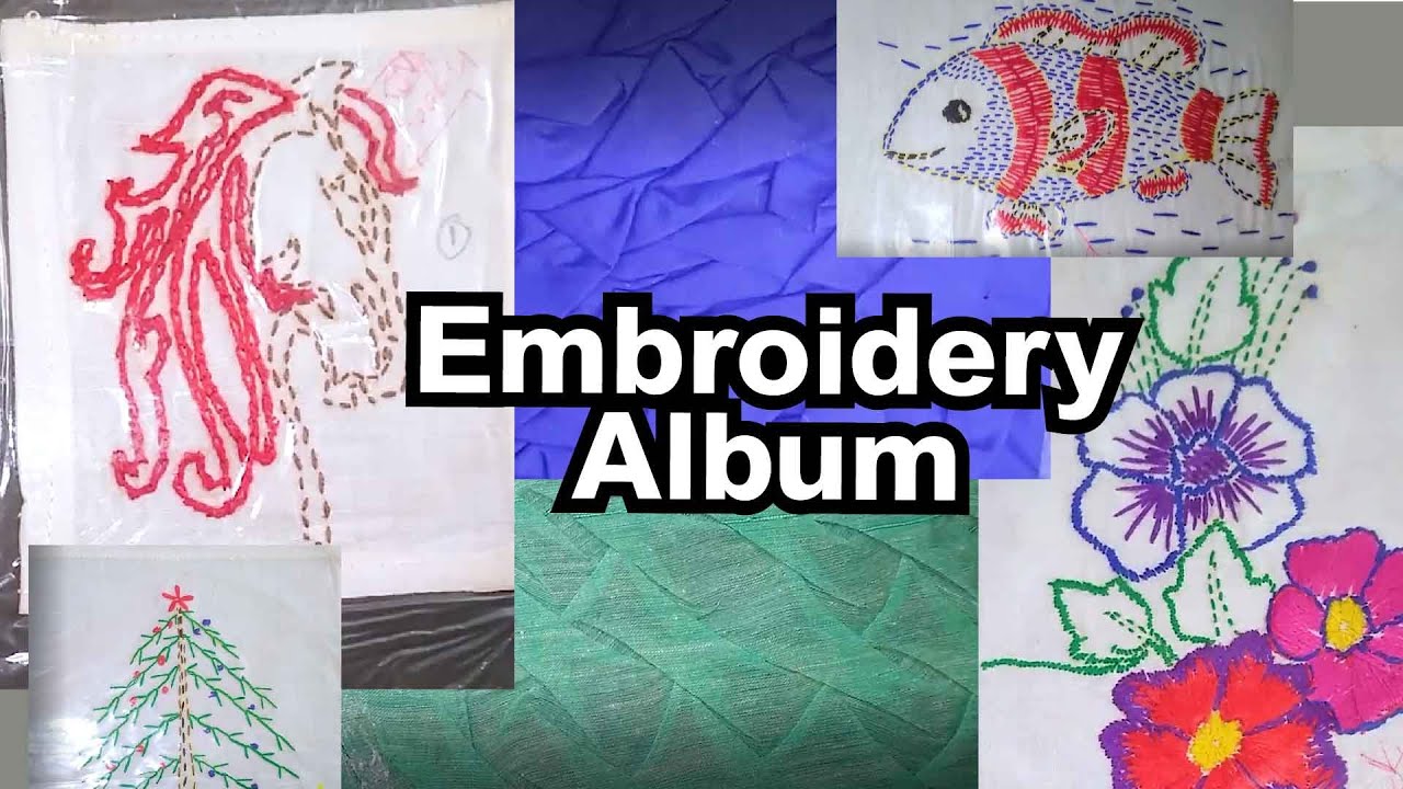 My Embroidery album - YouTube