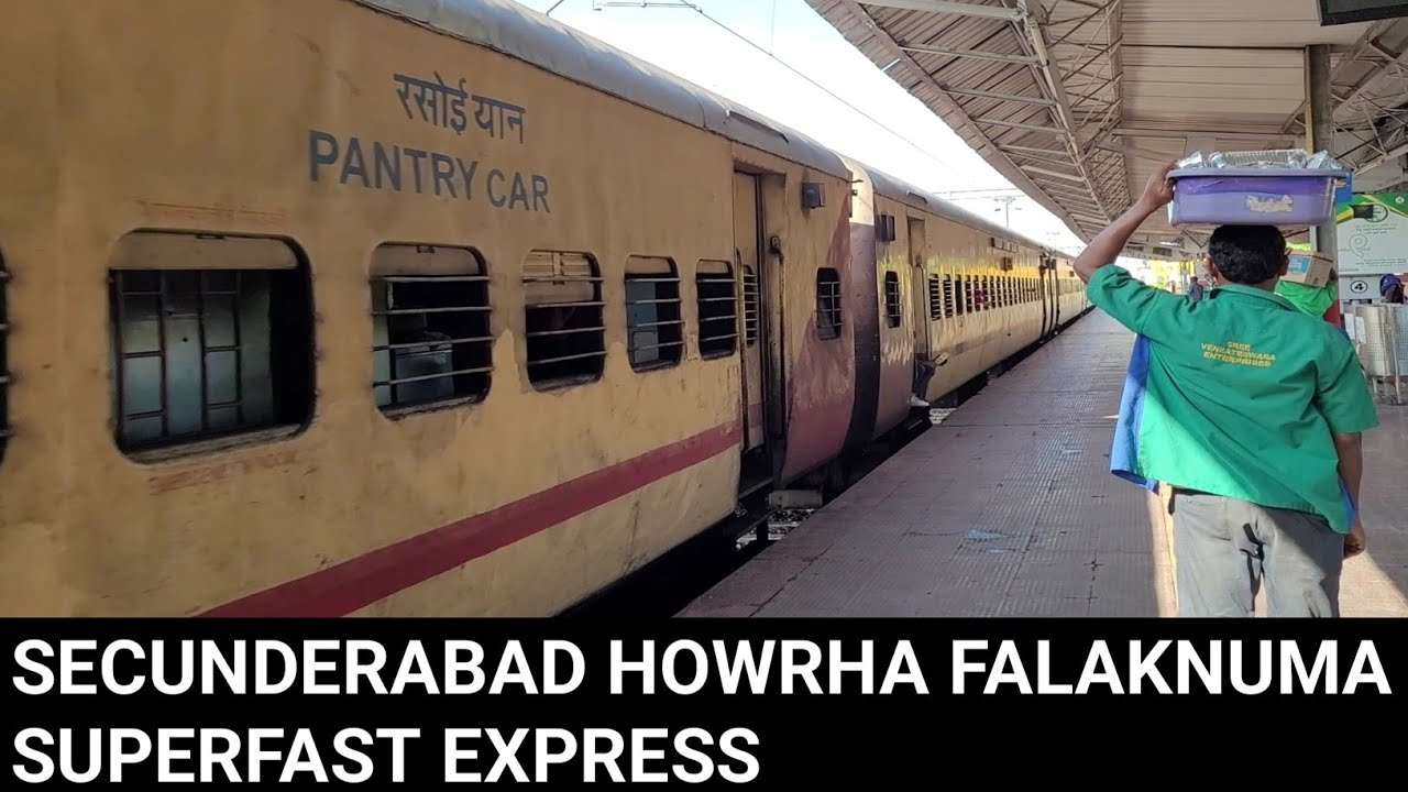 falaknuma express | 12704 secundrabad howrah falaknuma superfast ...