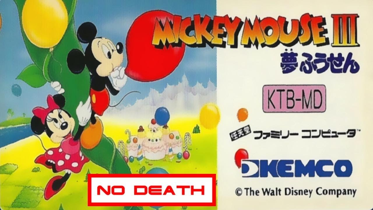 Mickey Mouse III : Yume Fuusen (Famicom) (NO DEATH) - YouTube