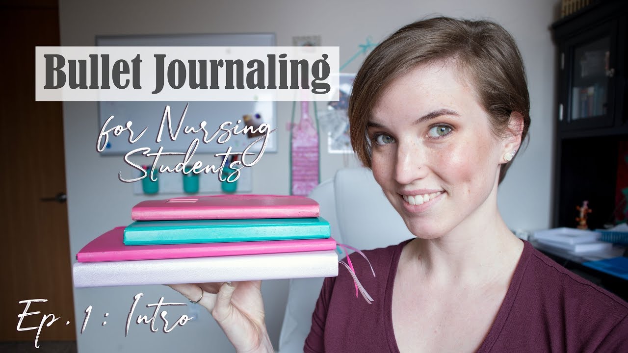 Bullet Journaling for Nursing Students | Episode 1: Intro - YouTube