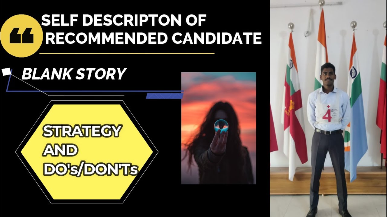 SSB|SAMPLE SELF DESCRIPTION AND BLANK STORY OF RECOMMENDED CANDIDATE ...