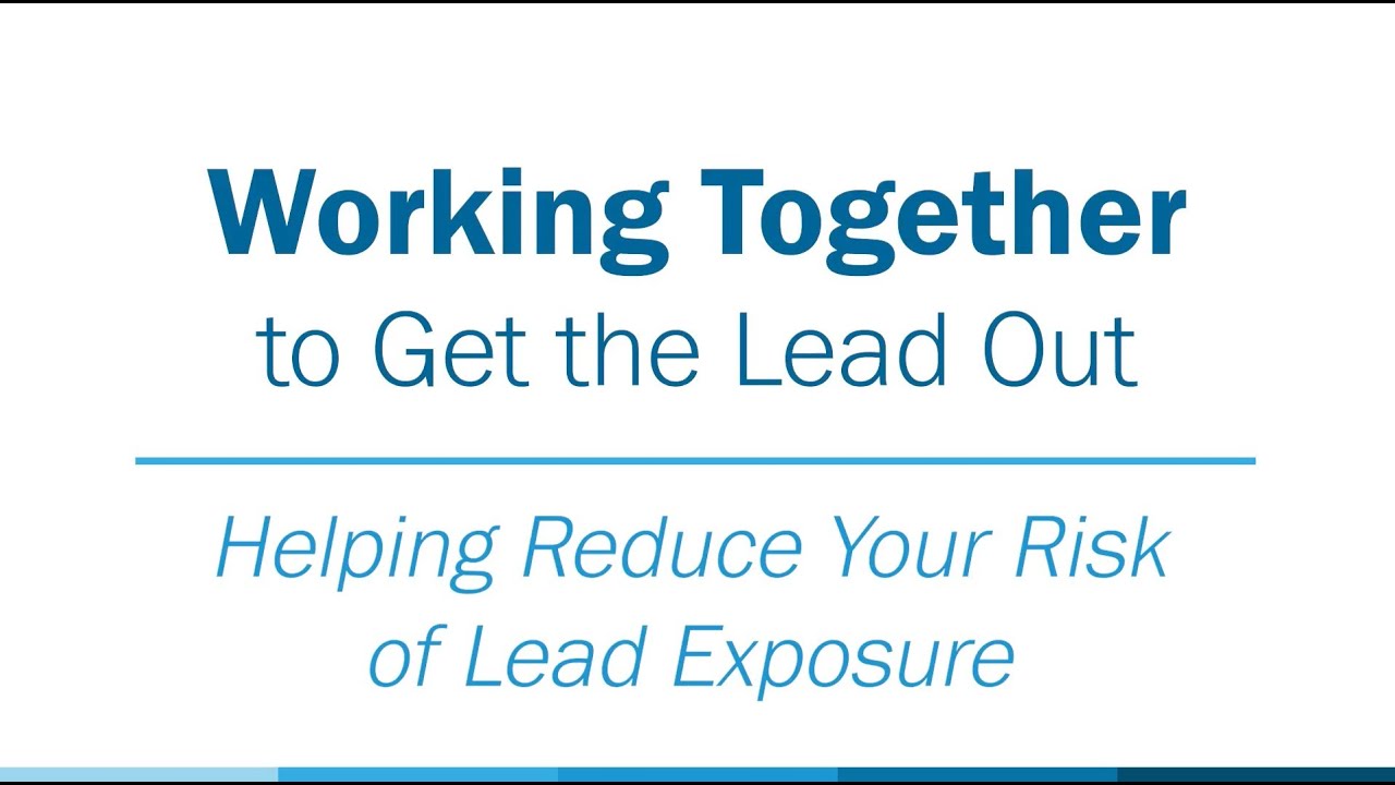 Helping Reduce Your Risk of Lead Exposure - YouTube
