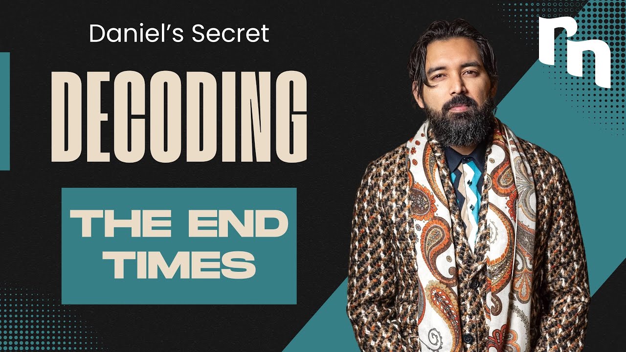 Daniel's Secret: Decoding the Timeline of the End | Shyju Mathew - YouTube