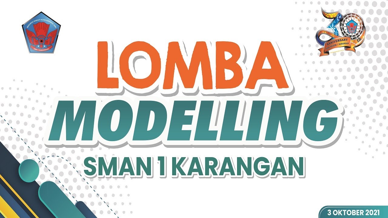LOMBA MODELLING SMAN 1 KARANGAN 3 OKTOBER 2021 - YouTube