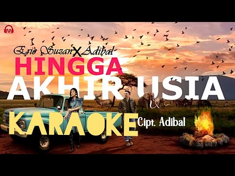 erie susan-hinga akhir usis. karaoke terbaru versi musik original. (rk ...