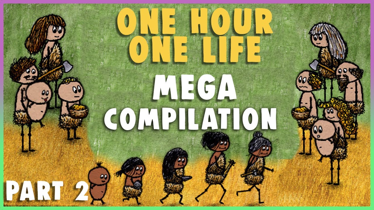 One Hour One Life Mega Compilation! | Part 2 | The PALS Gaming - YouTube