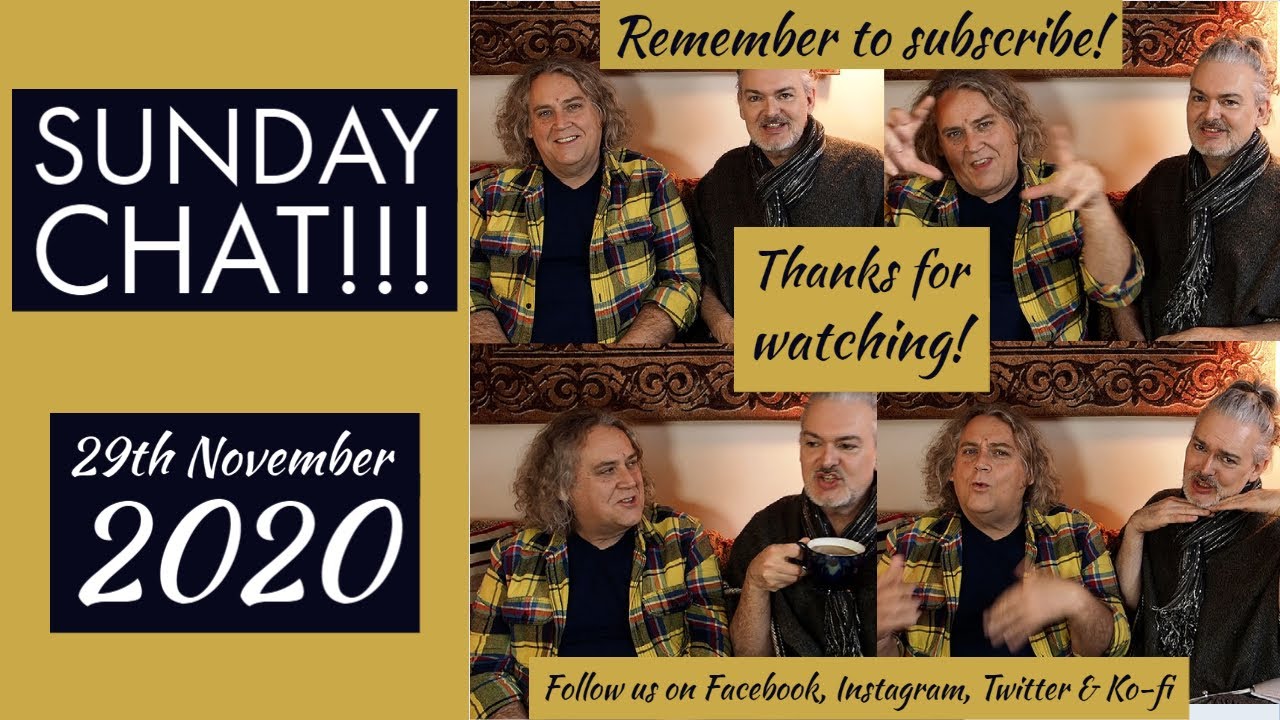 Sunday Chat!!! 29th November 2020 - YouTube