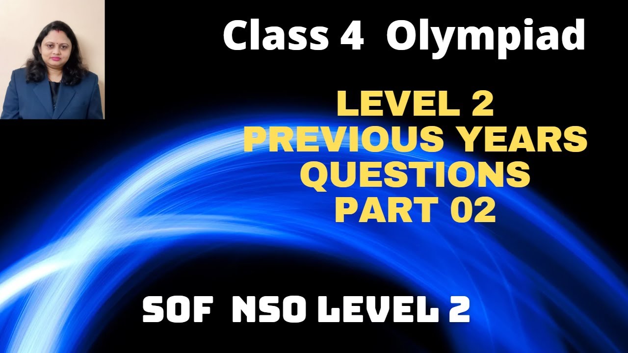 SOF NSO Level 2 Previous Year Question paper | Part 02 | Class 4 - YouTube