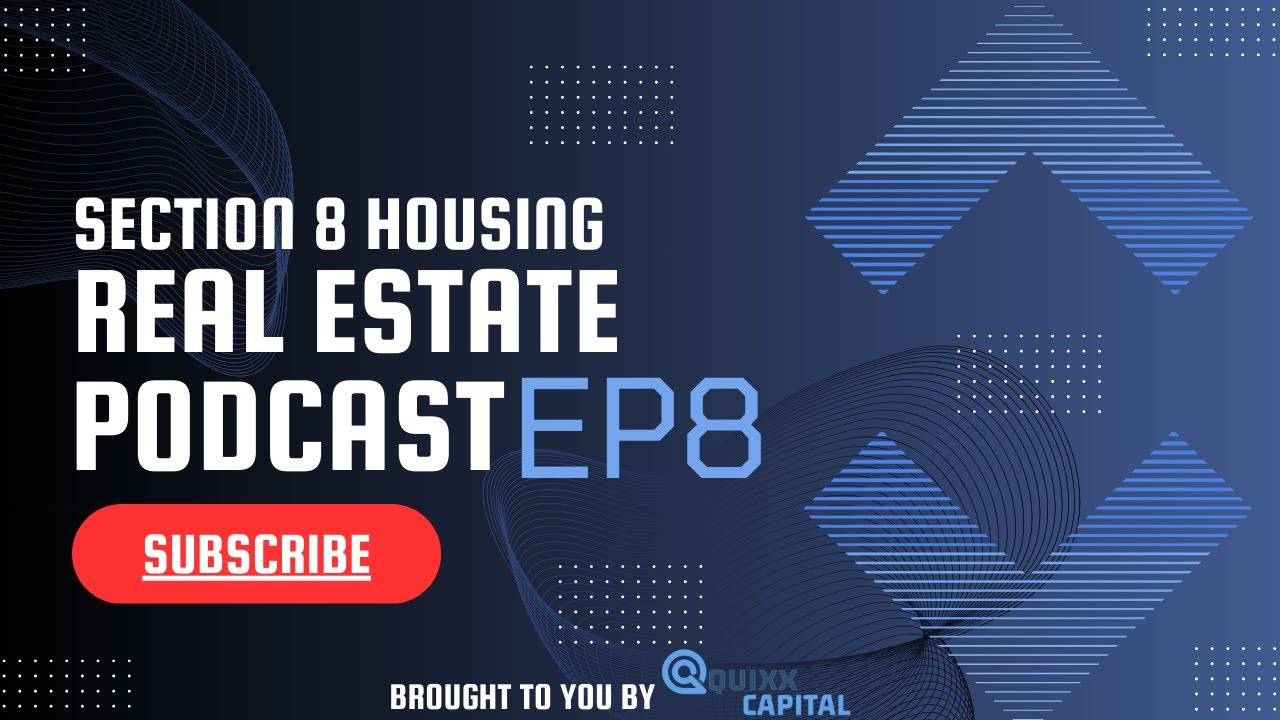 Section 8 Housing Real Estate Podcast Ep8 - YouTube