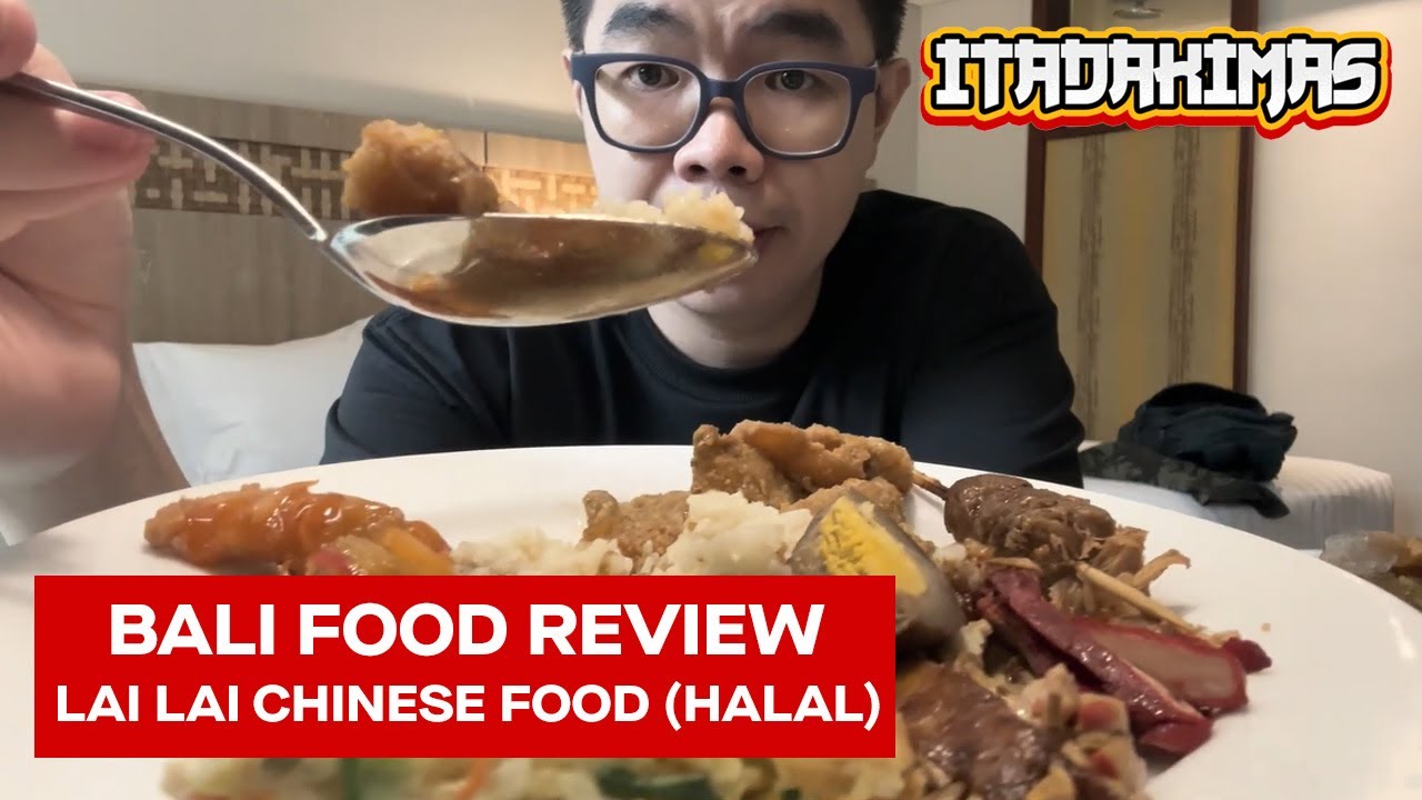 REVIEW CHINESE FOOD HALAL BALI! LAI LAI CHINESE FOOD! - YouTube