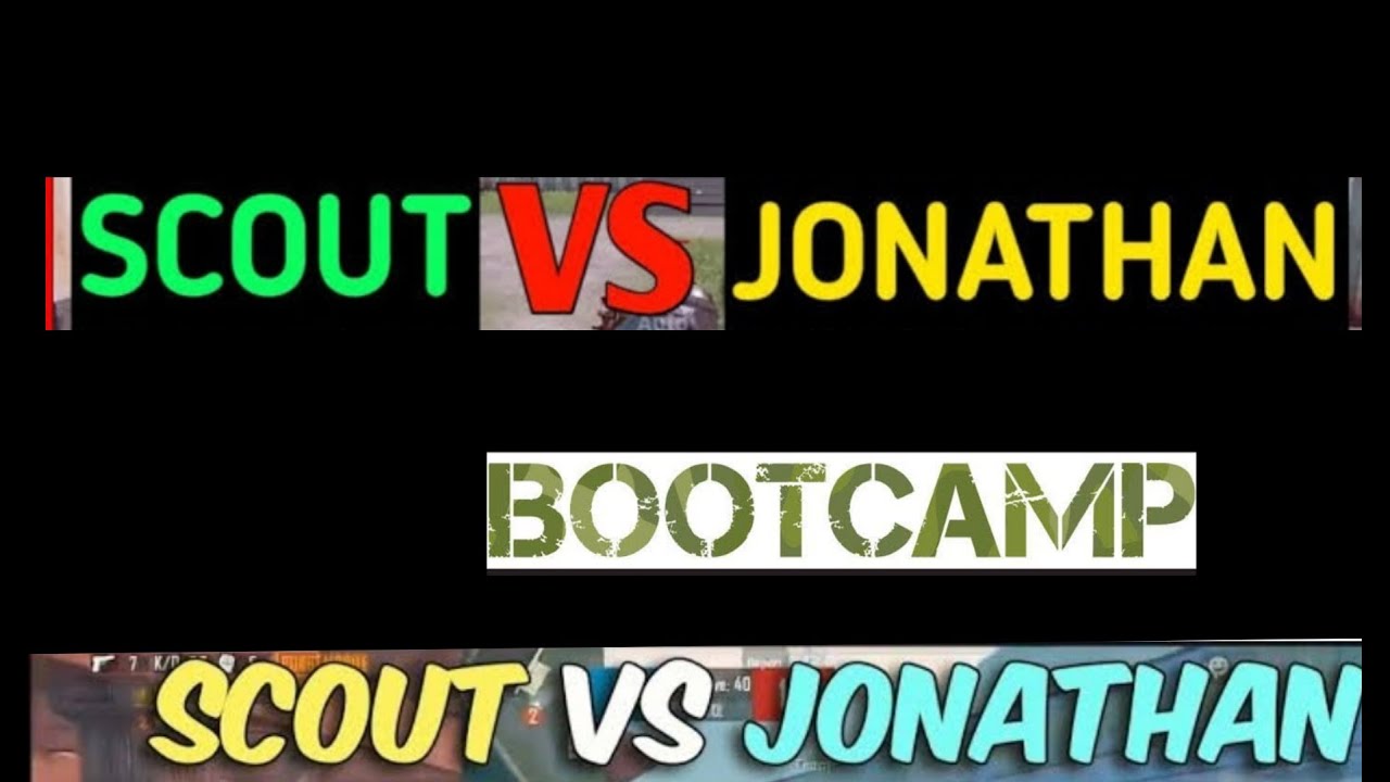Jonathan vs scout in bootcamp | scout vs Jonathan instance fight. - YouTube