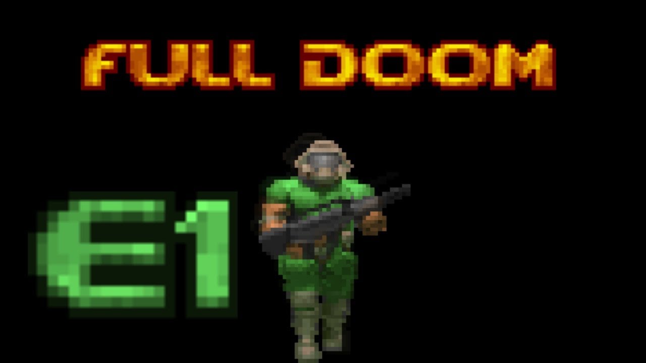 DE NOOB A PRO ULTIMATE DOOM A FULL | EPISODIO 1 | EMPEZANDO ...