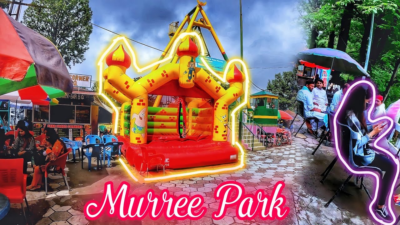 Best time to visit Murree Park Kashmir Point, Murree Kashmir Joyland ...