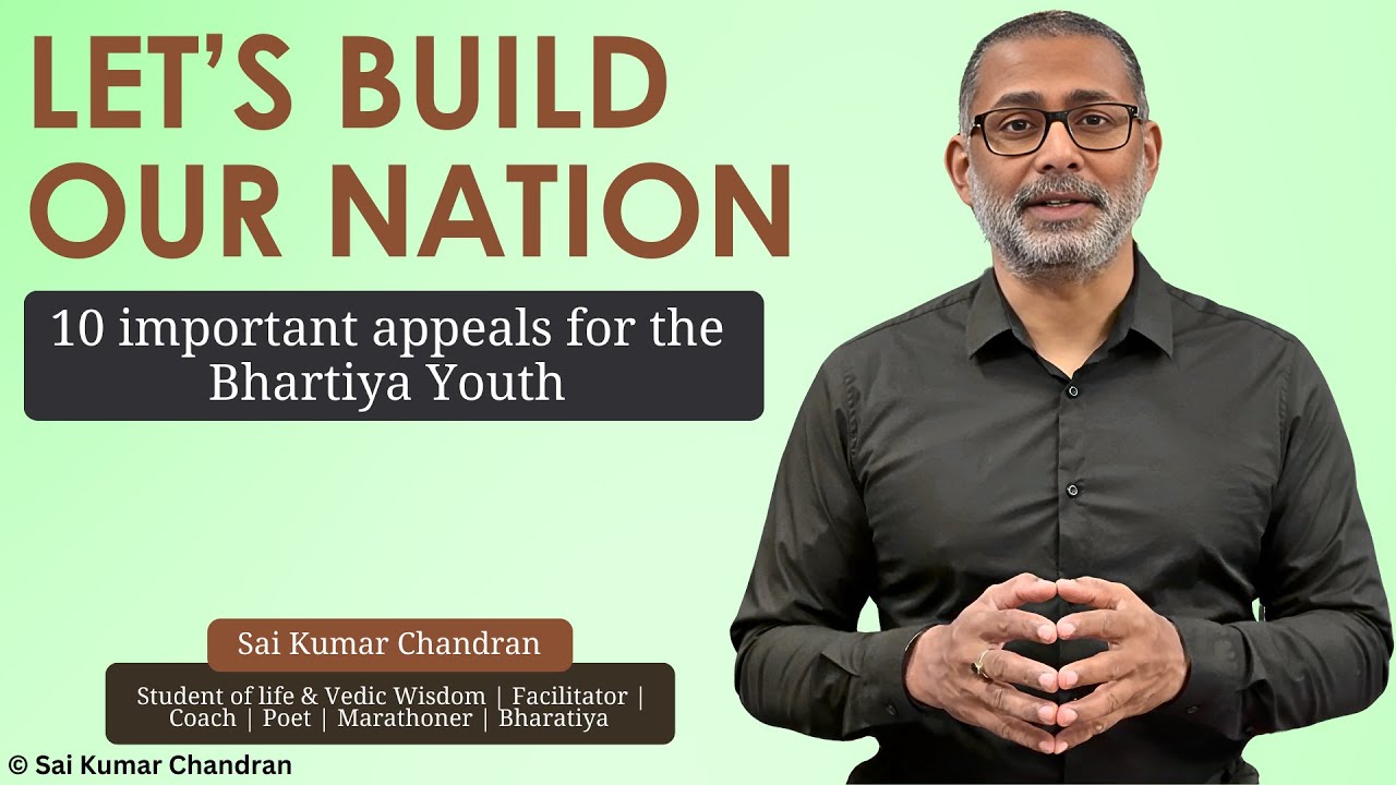 10 important appeals for the Bhartiya Youth: Let’s build our Nation ...
