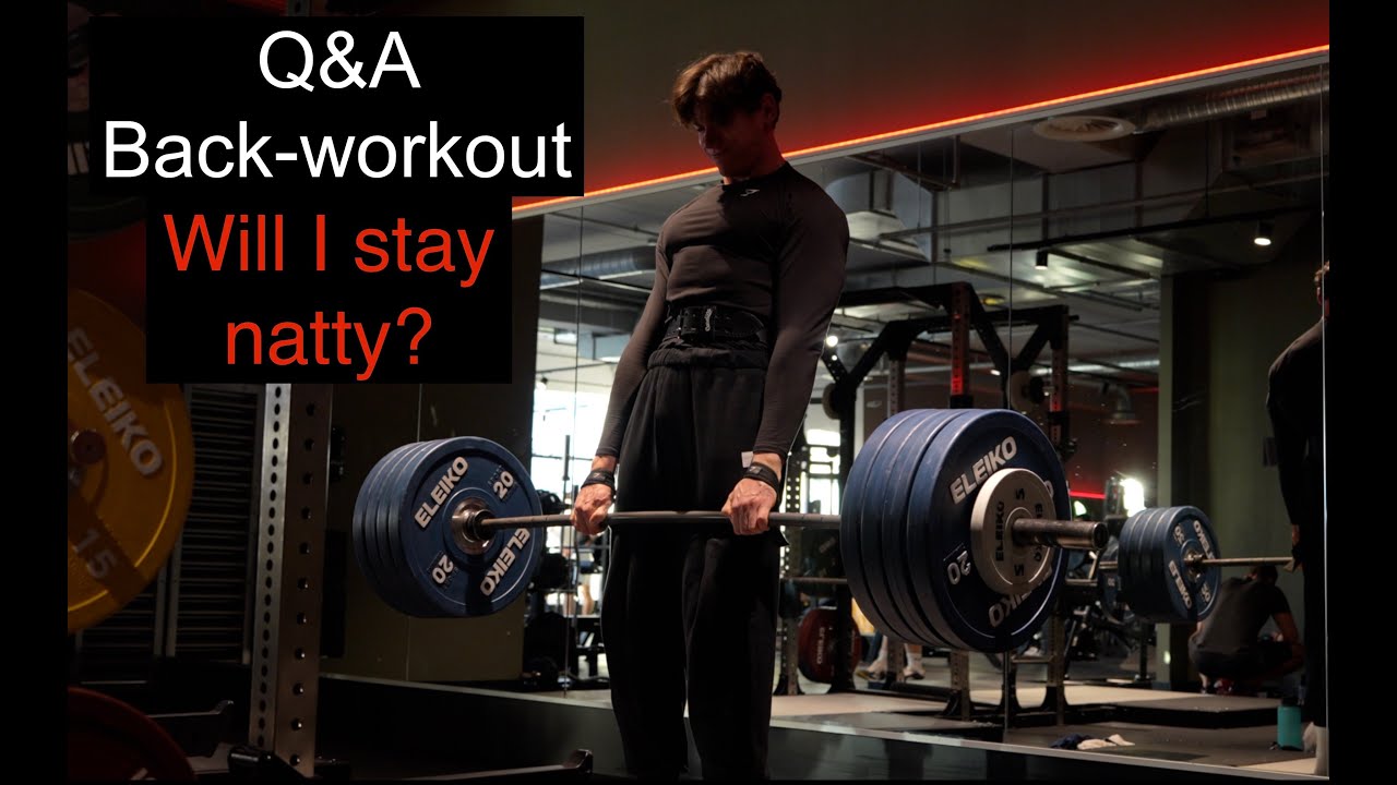 Will I stay natty? I Q&A back workout - YouTube