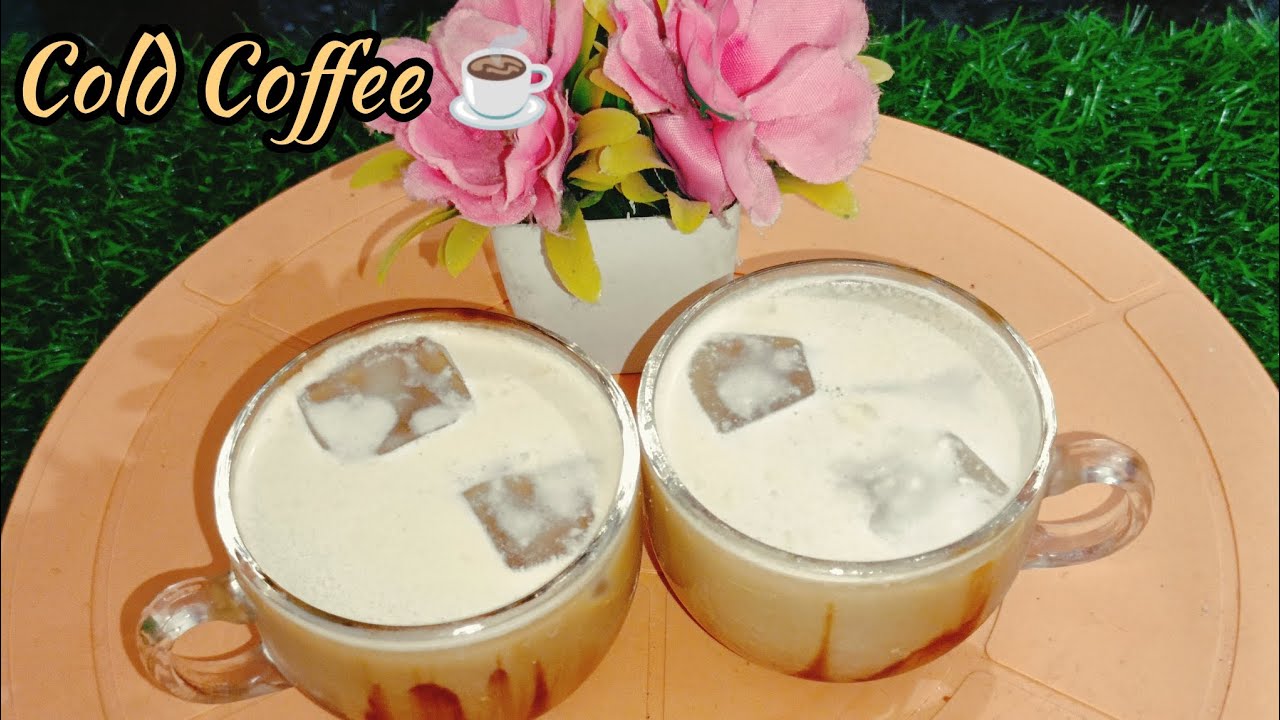 Cold Coffee Recipe/Simple and Easy Ice Coffee Recipe/How to make Cold Coffee/Ice Coffee - YouTube