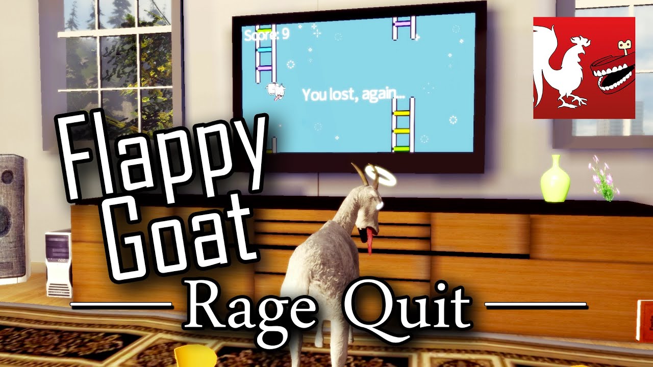 Rage Quit - Flappy Goat in Goat Simulator | Rooster Teeth - YouTube
