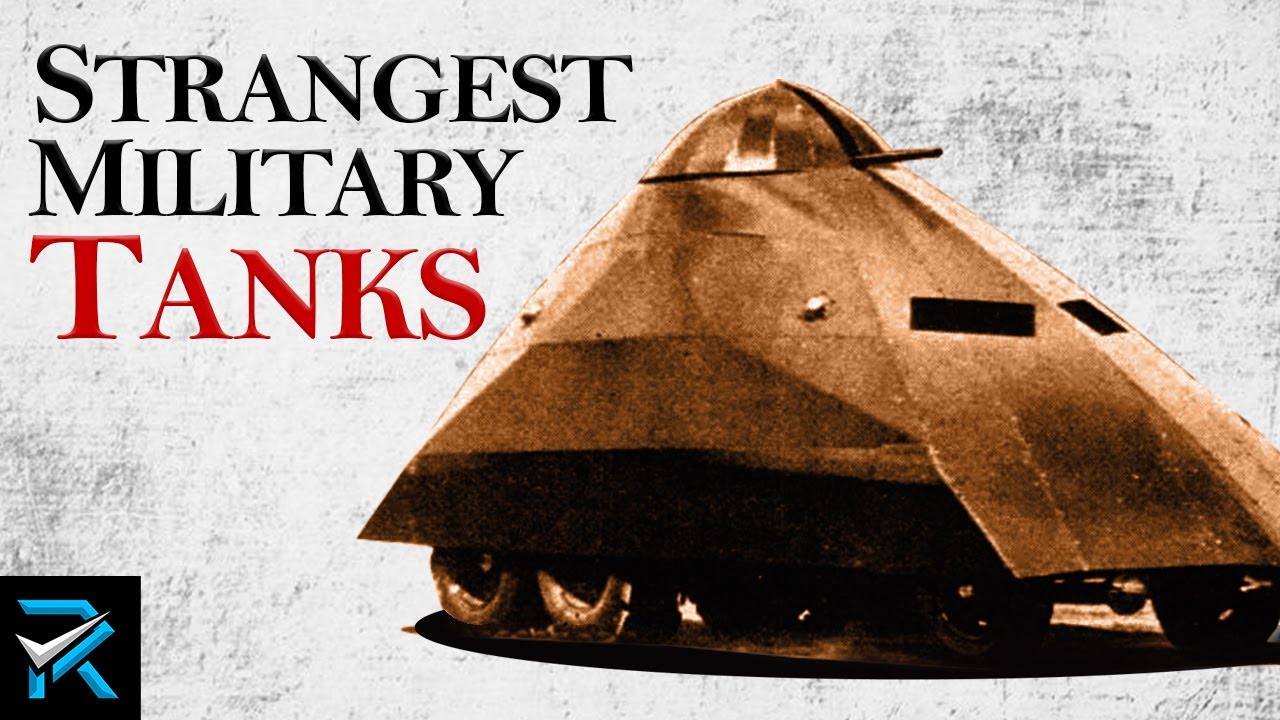 Top 10 Most Unusual Military Tanks in History - YouTube