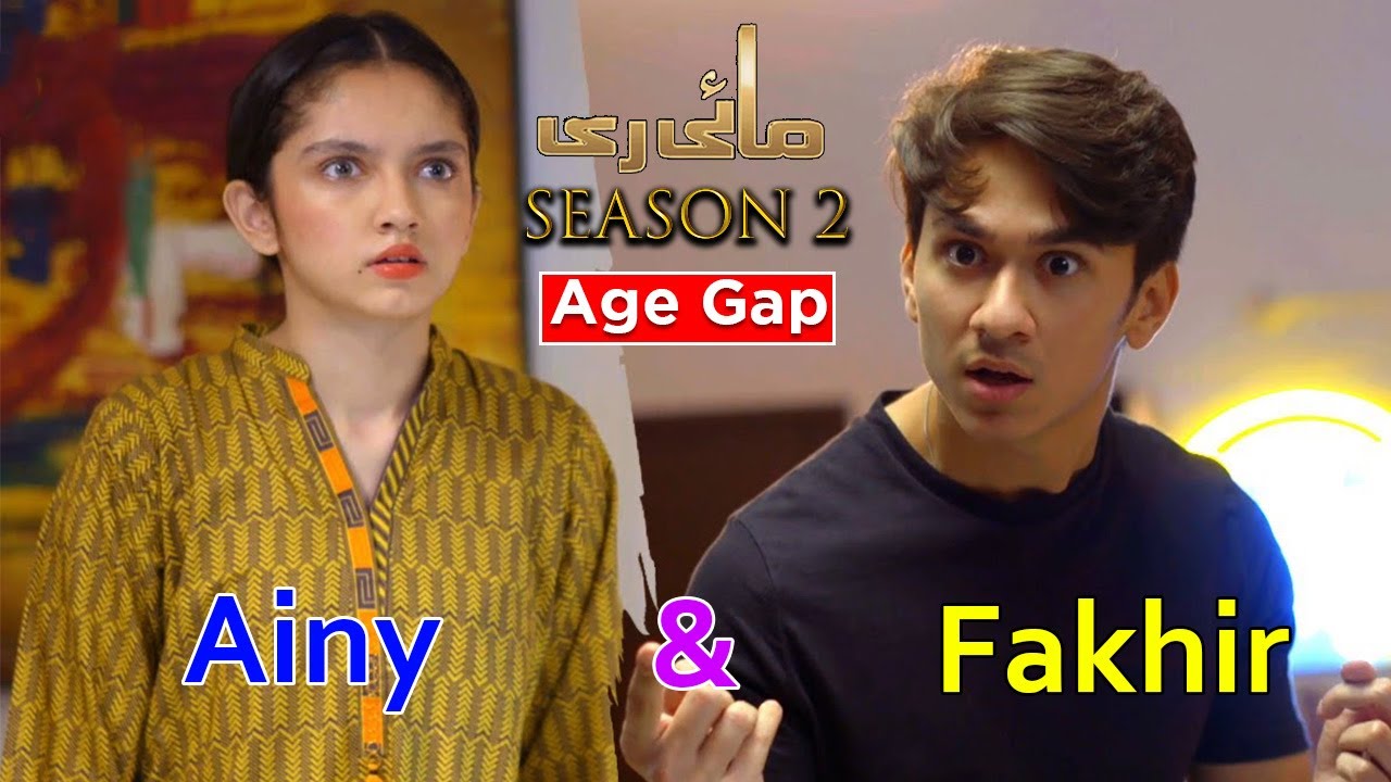 Shocking Age Gap Between Aina Asif & Samar Abbas Jafri | Mayi Ri Season ...