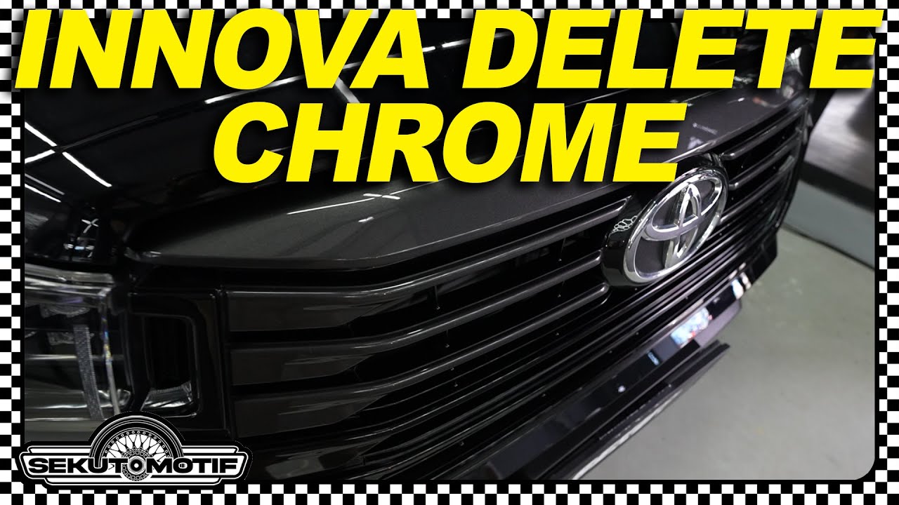 Chrome Innova Norak. Delete Aja! #SEKUTOMOTIF - YouTube