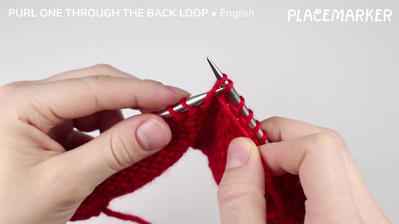 Purl One Through the Back Loop - English Style - Placemarker Knitting ...