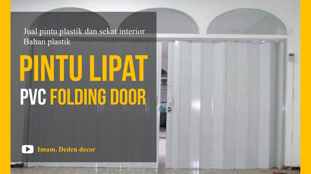 Pintu lipat plastik pvc folding door PRODUK TERBAIK DARI DNEXS ELITE ...