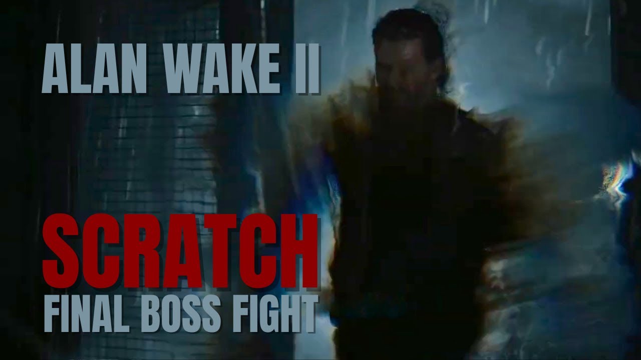 Alan Wake 2: How I Beat Scratch | Final Boss Fight | Hard Difficulty ...