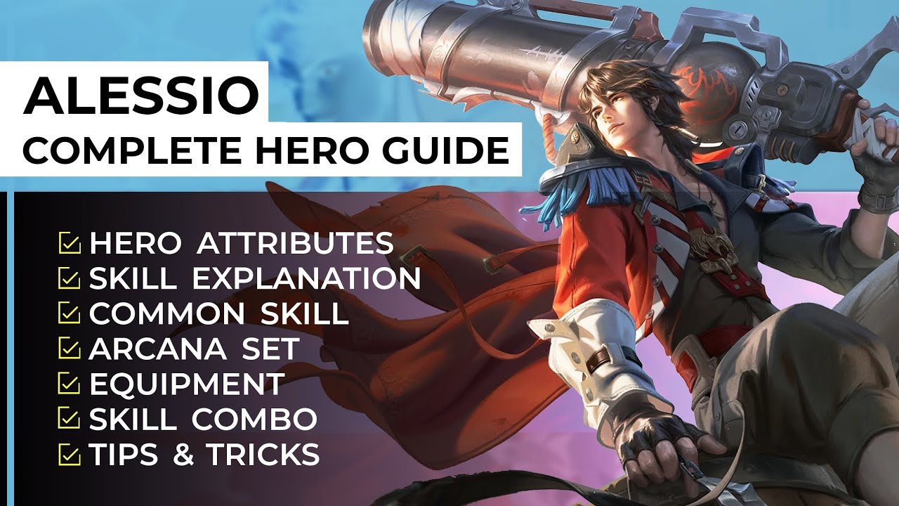 Alessio Complete Hero Guide! Best Equipment, Skill Combo, Tips & Tricks ...