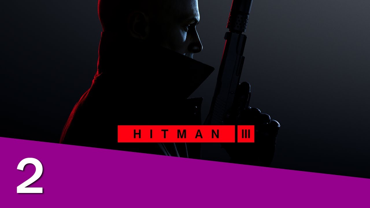 Hitman 3 [2] Death in the Family // Killing Vampires - YouTube