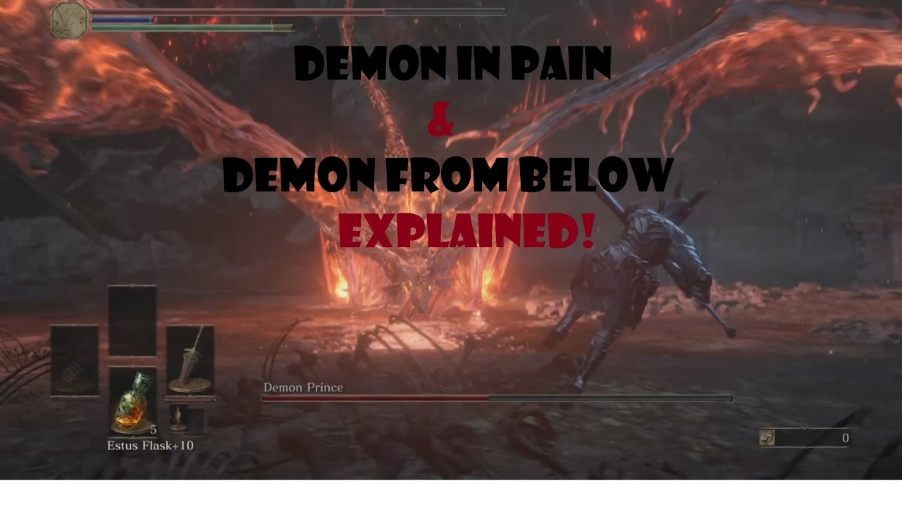 Dark Souls 3: How to kill Demon in Pain, Demon from Below & Demon ...