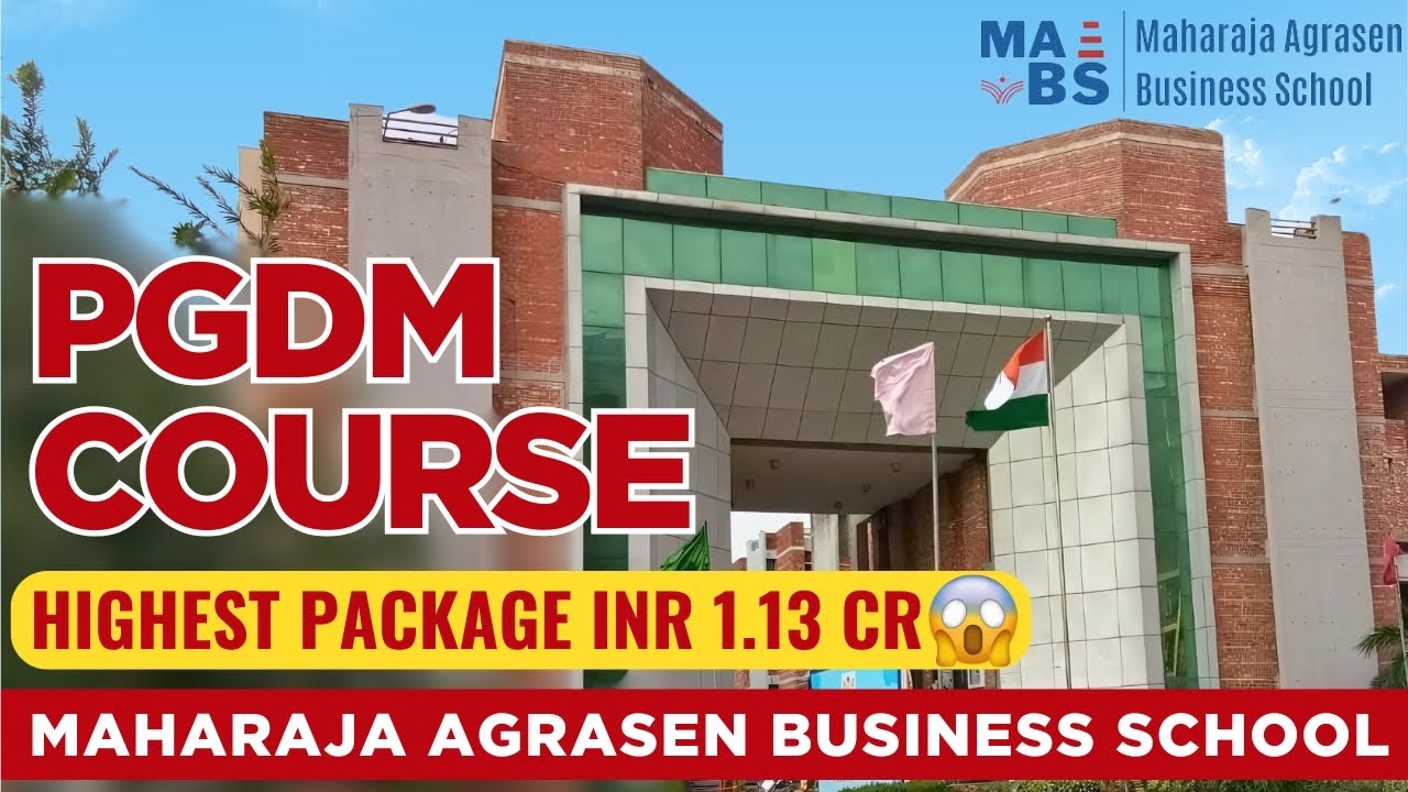 MABS Maharaja Agrasen Business School PGDM Review: 1.13 CR LPA ...